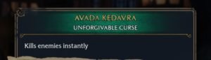 Avada Kedavra - Hogwarts Legacy - How to Get, How to Use, Synergies
